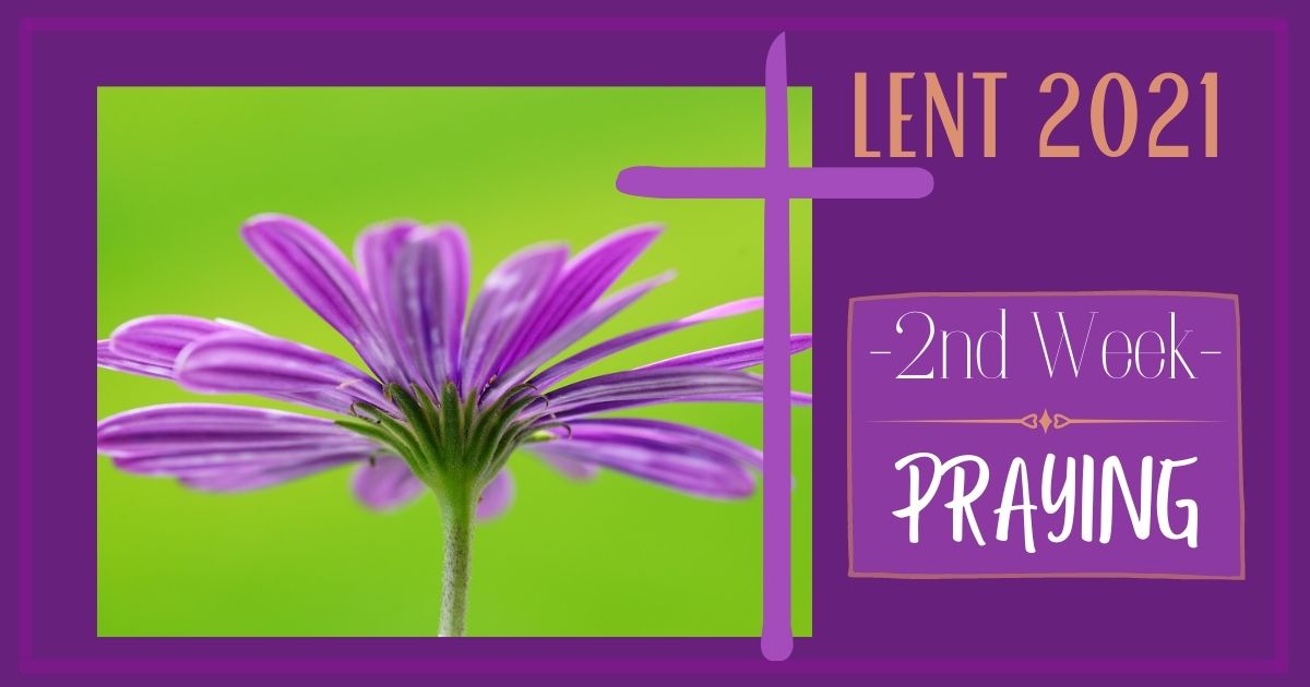 2nd Week ~ PRAYER | A Nun's Life Ministry